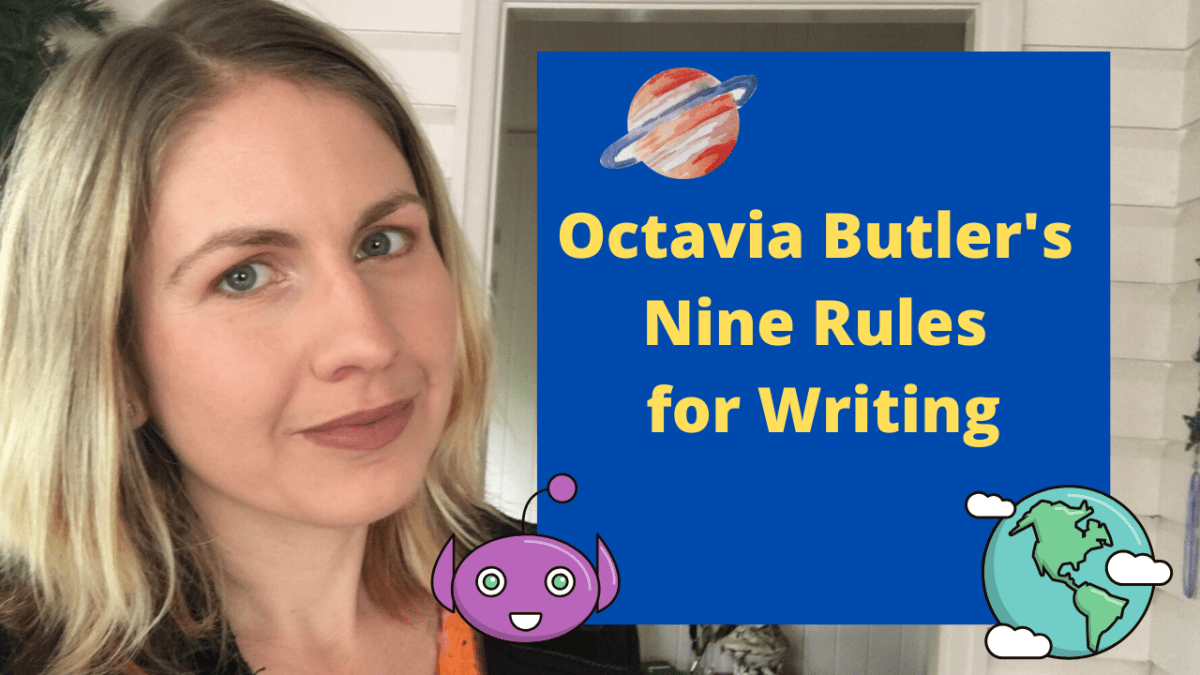 Octavia Butler’s Nine Rules for Writing