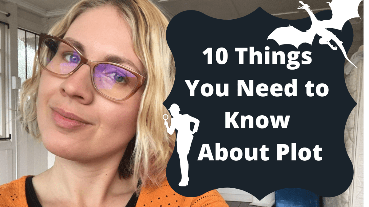 10 Things You Need to Know About Plot